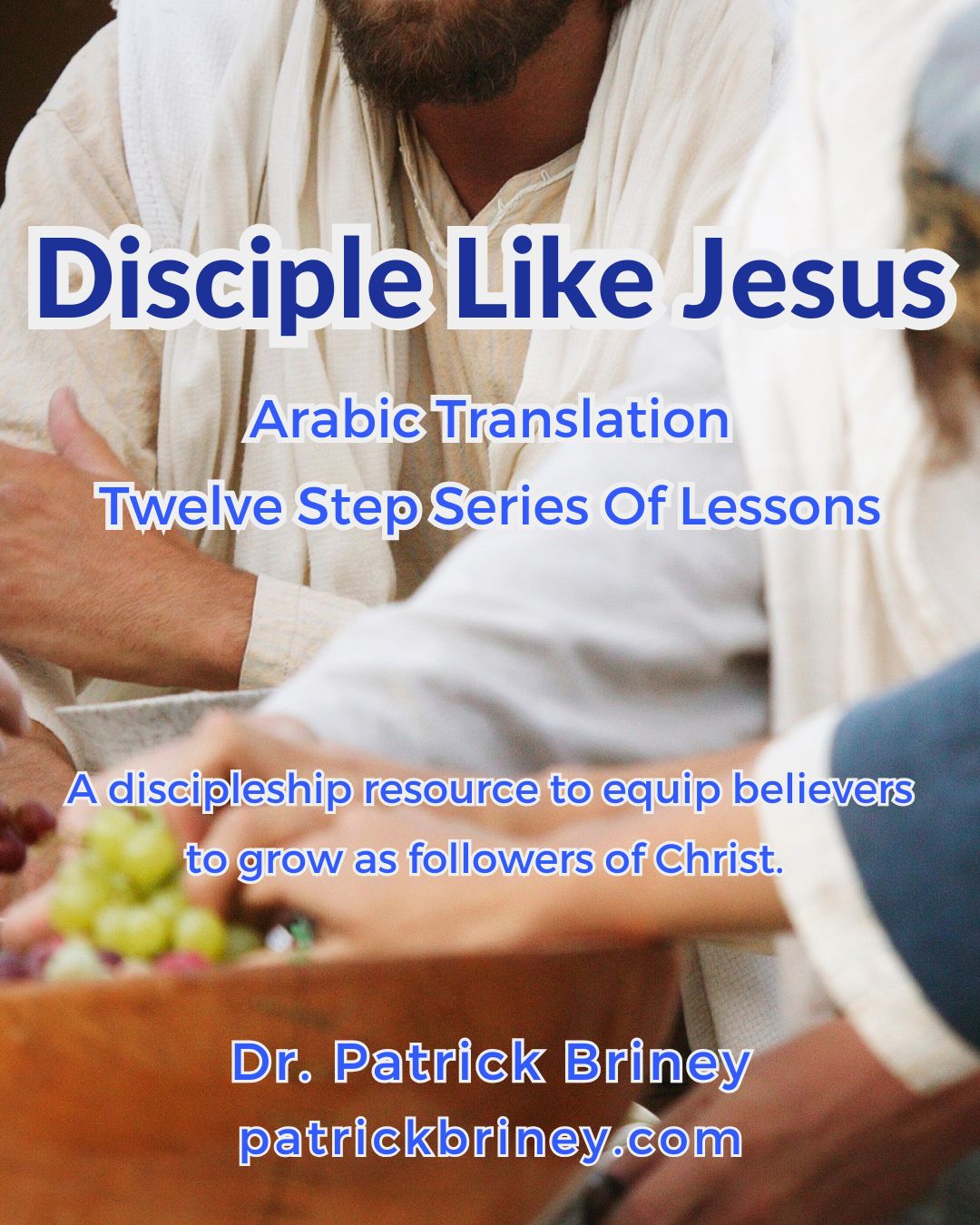 Disciple Like Jesus - Arabic Translation
